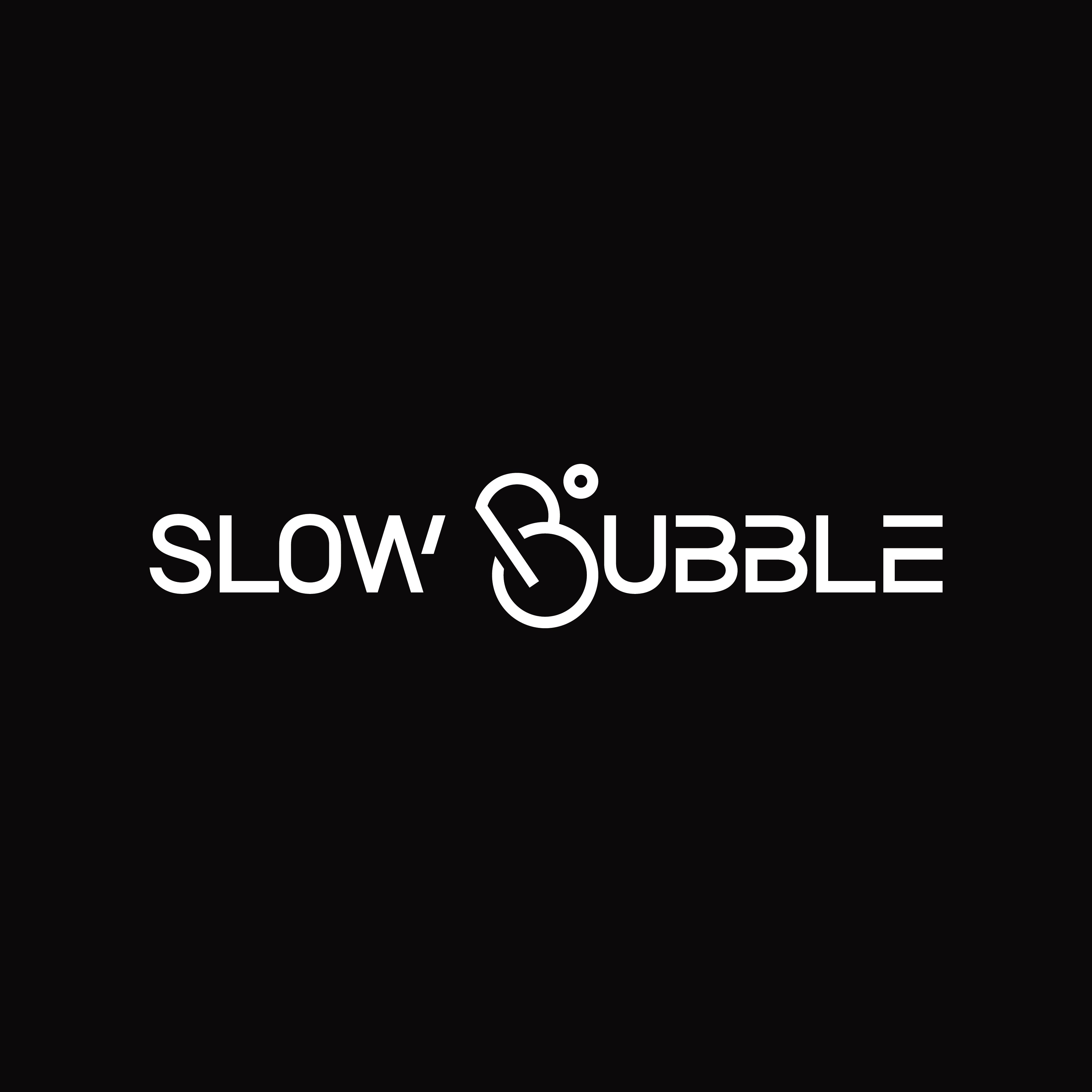 SLOW BUBBLE – Slow Bubble